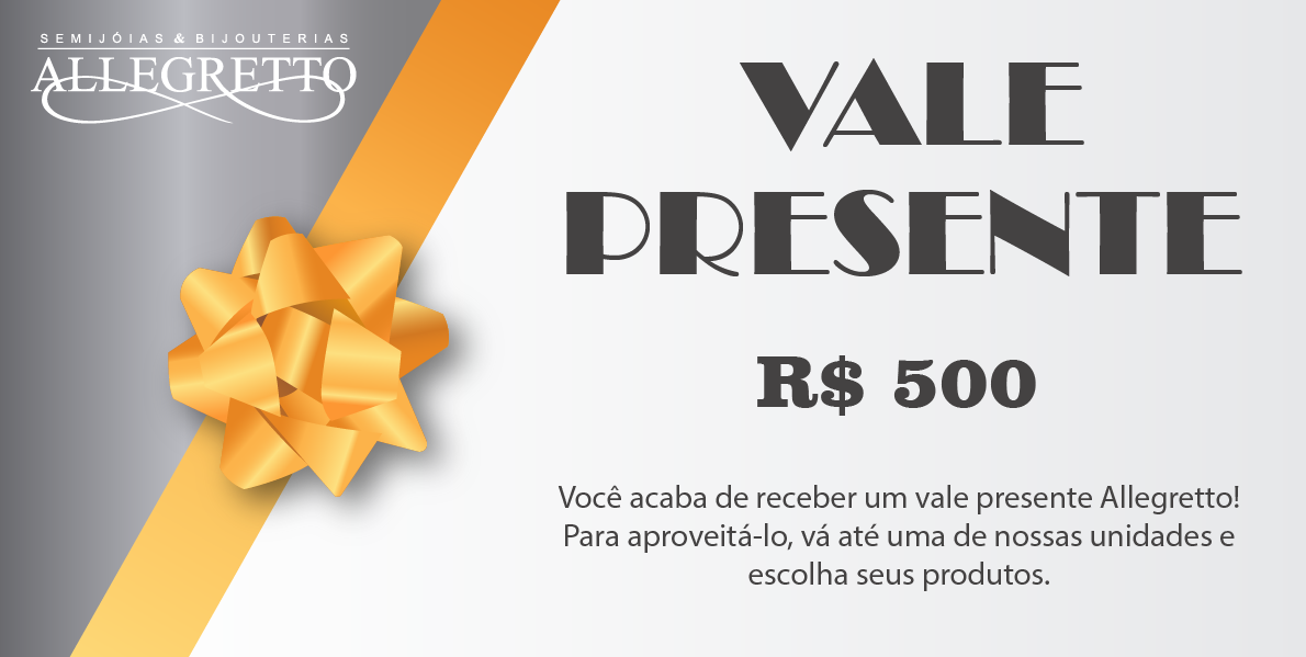 Vale Presente R$500,00